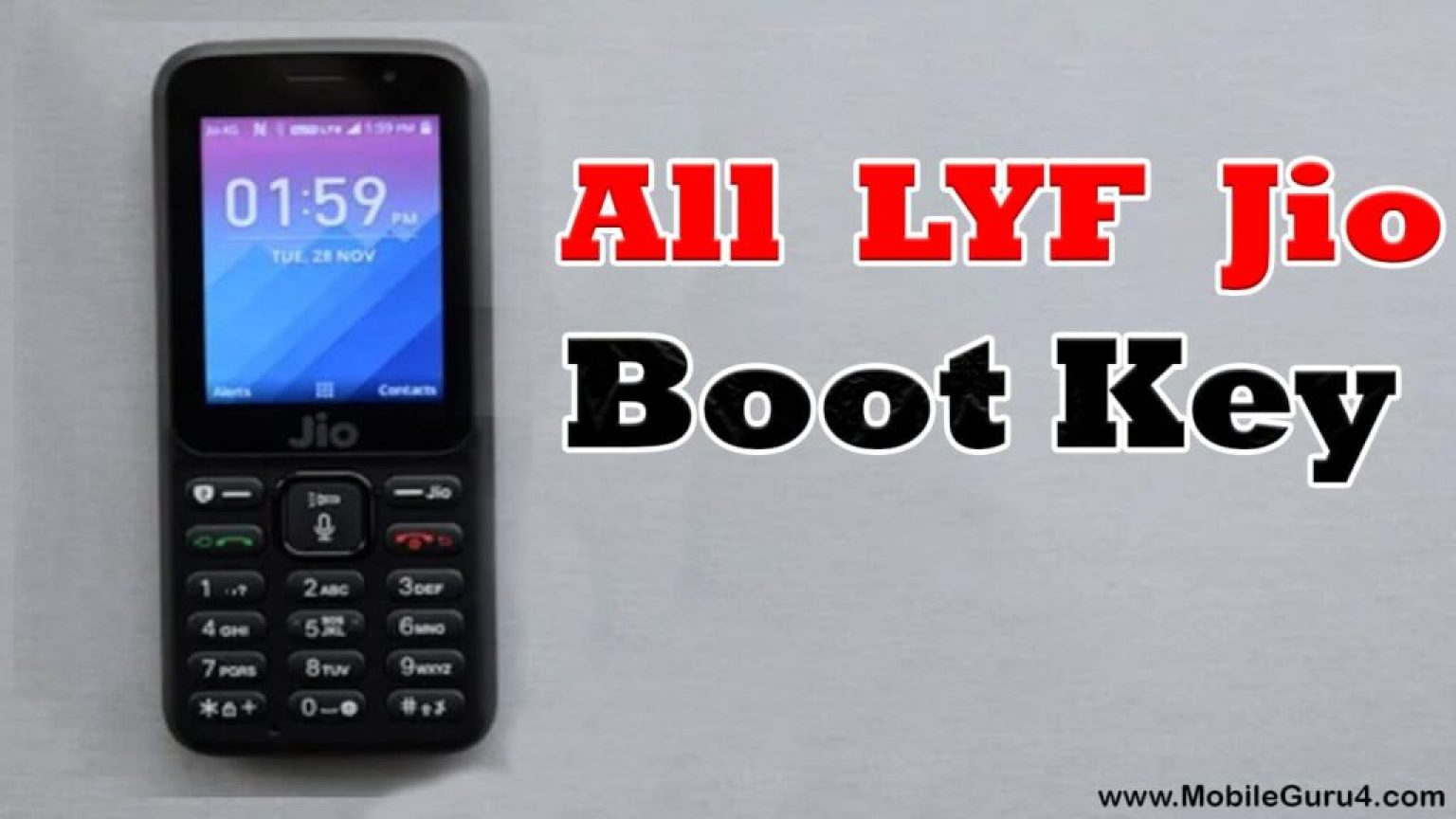 All LYF Jio Boot Key For Flashing - Mobile Guru4